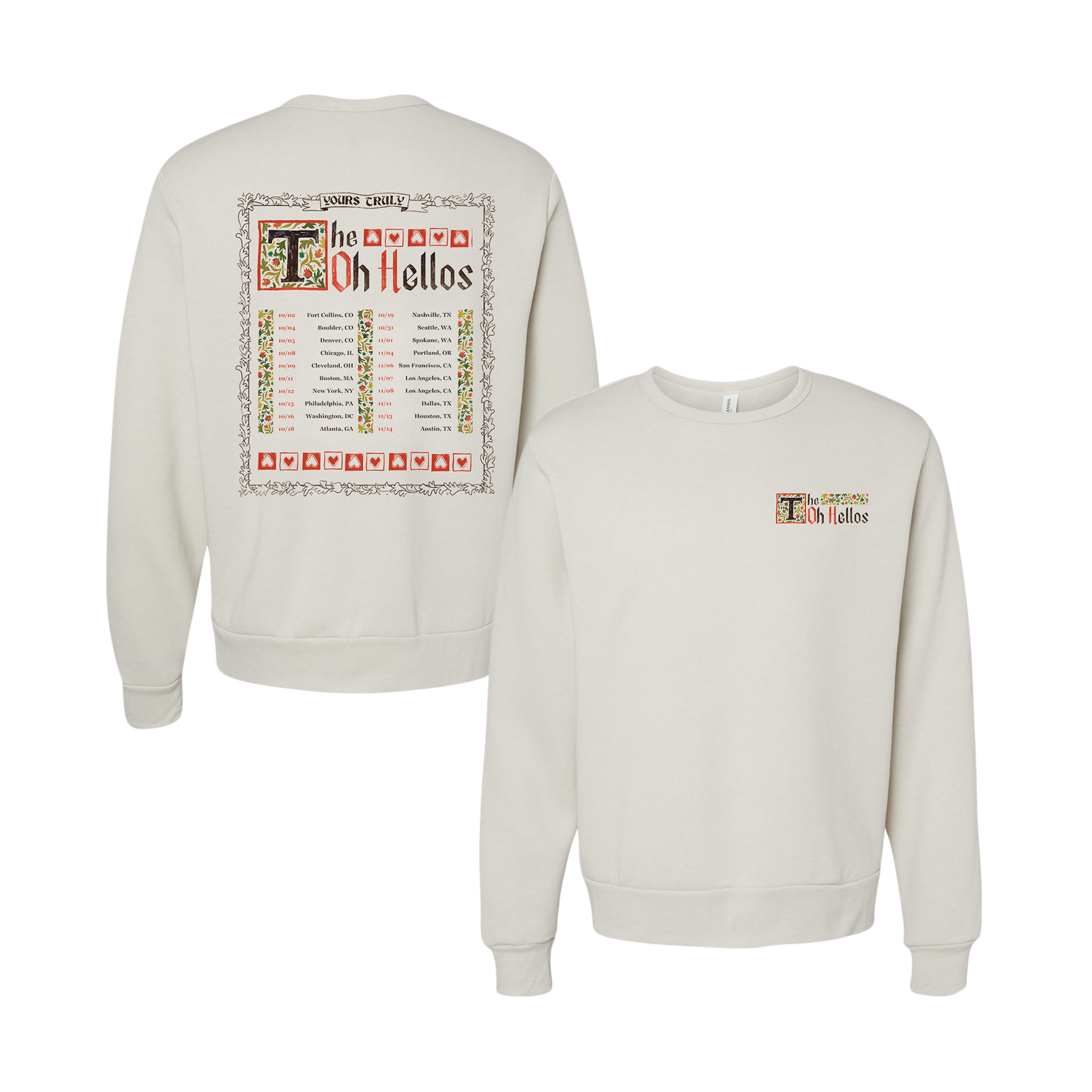 Yours Truly Tour Crewneck – THE OH HELLOS